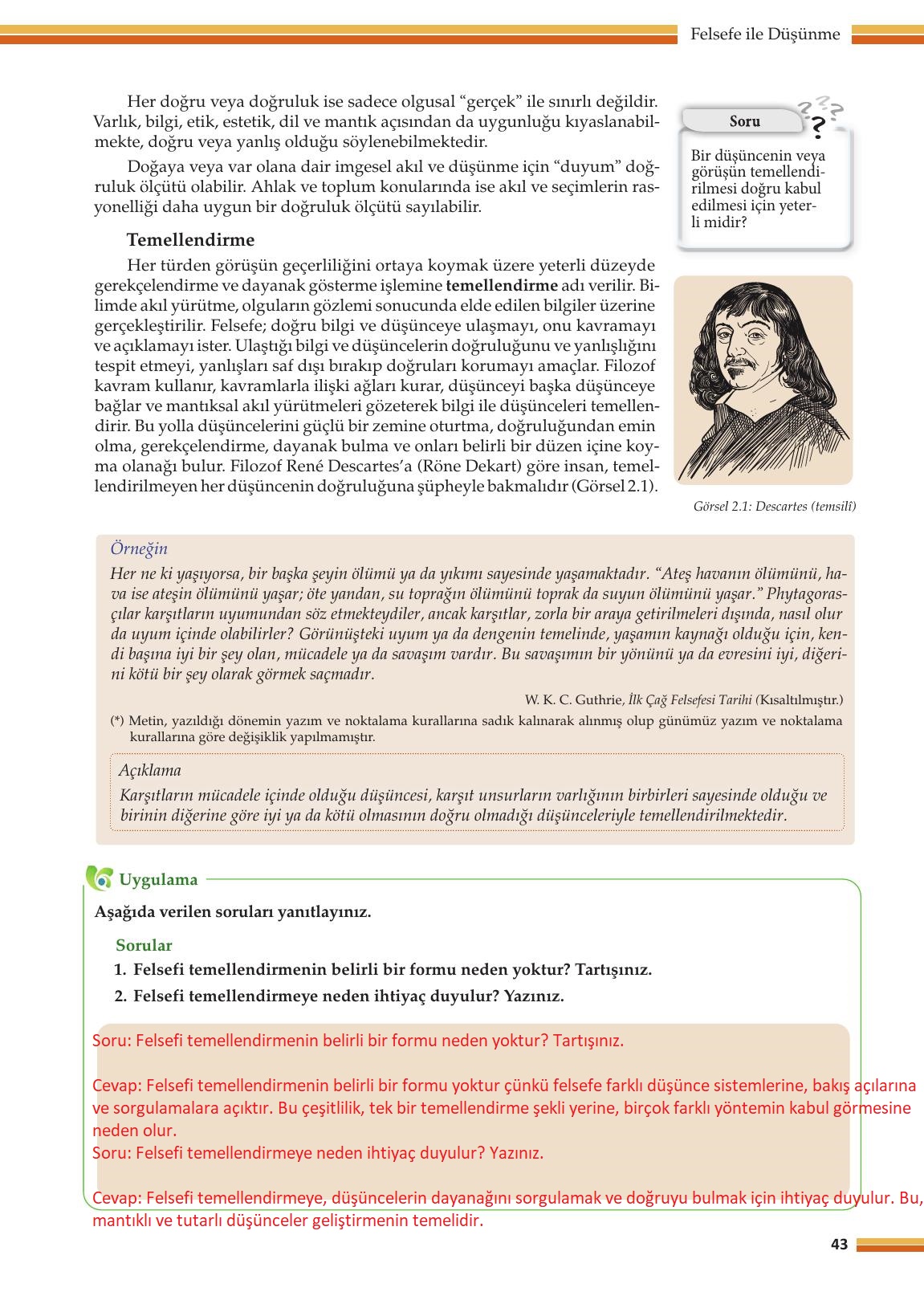 10. Sınıf Meb Yayınları Felsefe Ders Kitabı Sayfa 43 Cevapları – derskitabicevaplarim.com